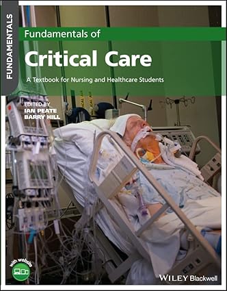 PDF | Fundamentals of Critical Care - A Textbook for Nursing and Healthcare Students | TextbookID