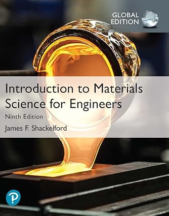 PDF | Introduction to Materials Science for Engineers (9th Edition) Global Edition | TextbookID