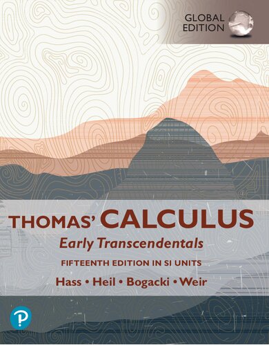 PDF | Thomas’ Calculus - Early Transcendentals (15th Edition) Global Edition | TextbookID