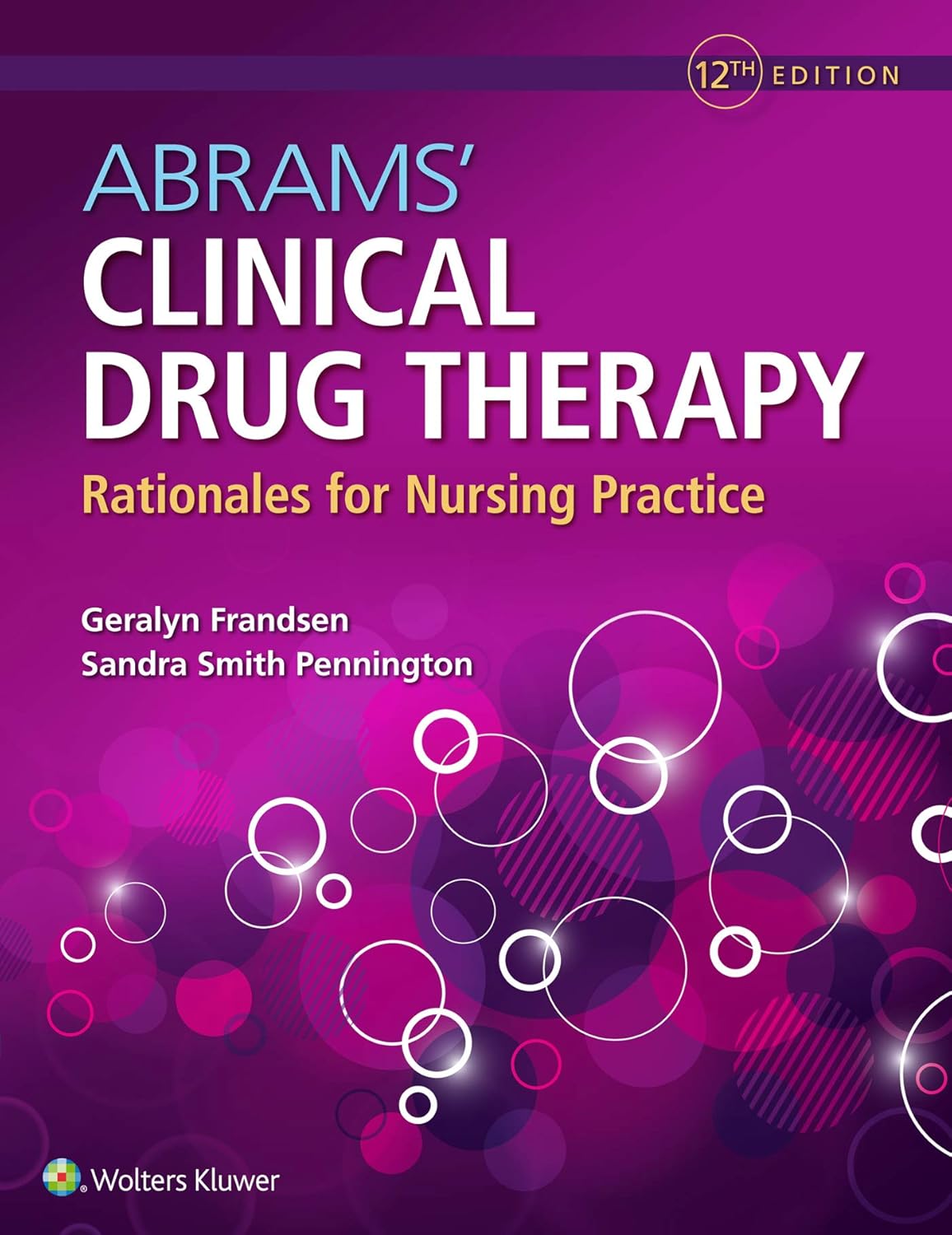 PDF | Abrams' Clinical Drug Therapy - Rationales for Nursing Practice (12th Edition) | TextbookID