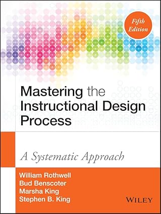 PDF | Mastering the Instructional Design Process - A Systematic ...