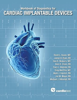 PDF | Workbook of Diagnostics for Cardiac Implantable Devices | TextbookID