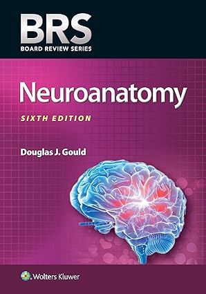 PDF | BRS Neuroanatomy (6th Edition) | TextbookID