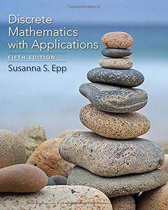 PDF | Discrete Mathematics with Applications (5th Edition) | TextbookID