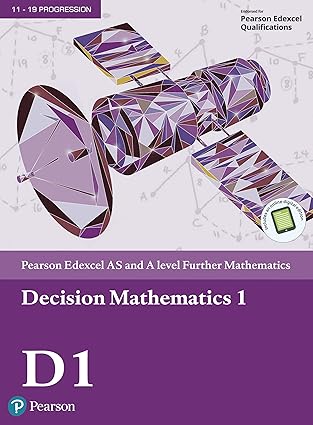 PDF | Edexcel AS and A level Further Mathematics - Decision Mathematics ...
