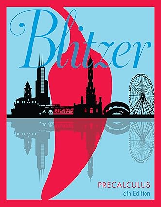 PDF | Precalculus (6th Edition) by Robert Blitzer | TextbookID