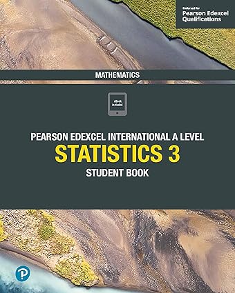 Pearson Edexcel International A Level - Mathematics Statistics 3 ...